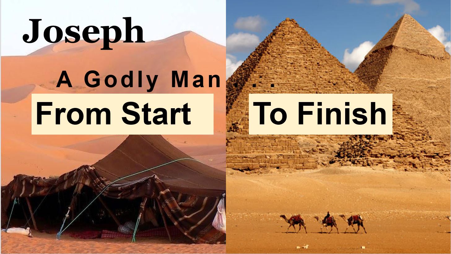 Joseph: A Godly Man from Start to Finish | Waverly Church of Christ