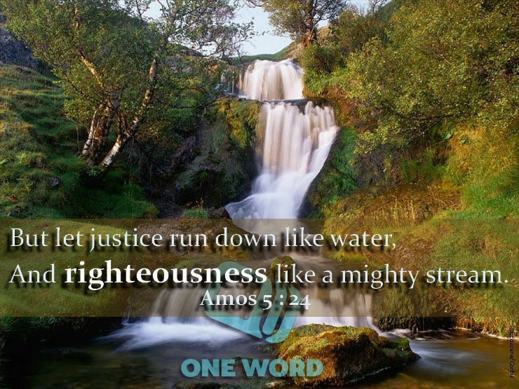 One Word: Righteousness | Waverly Church of Christ