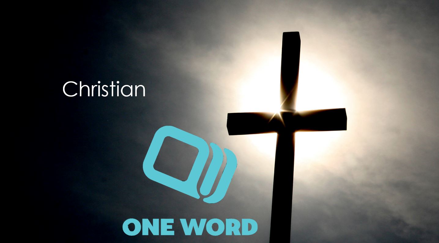 One Word: Christian | Waverly Church of Christ