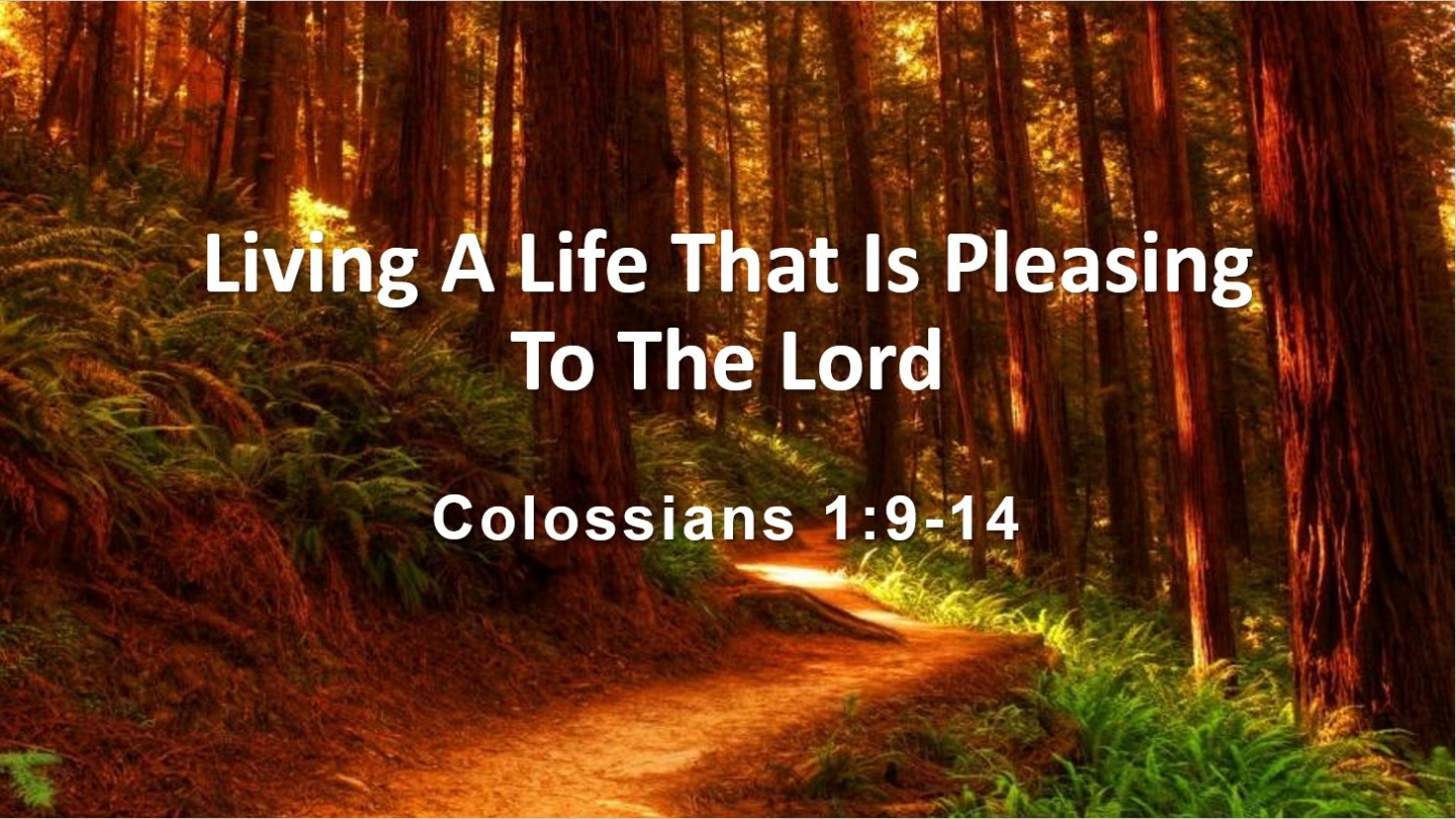 Living A Life That Is Pleasing To The Lord | Waverly Church of Christ