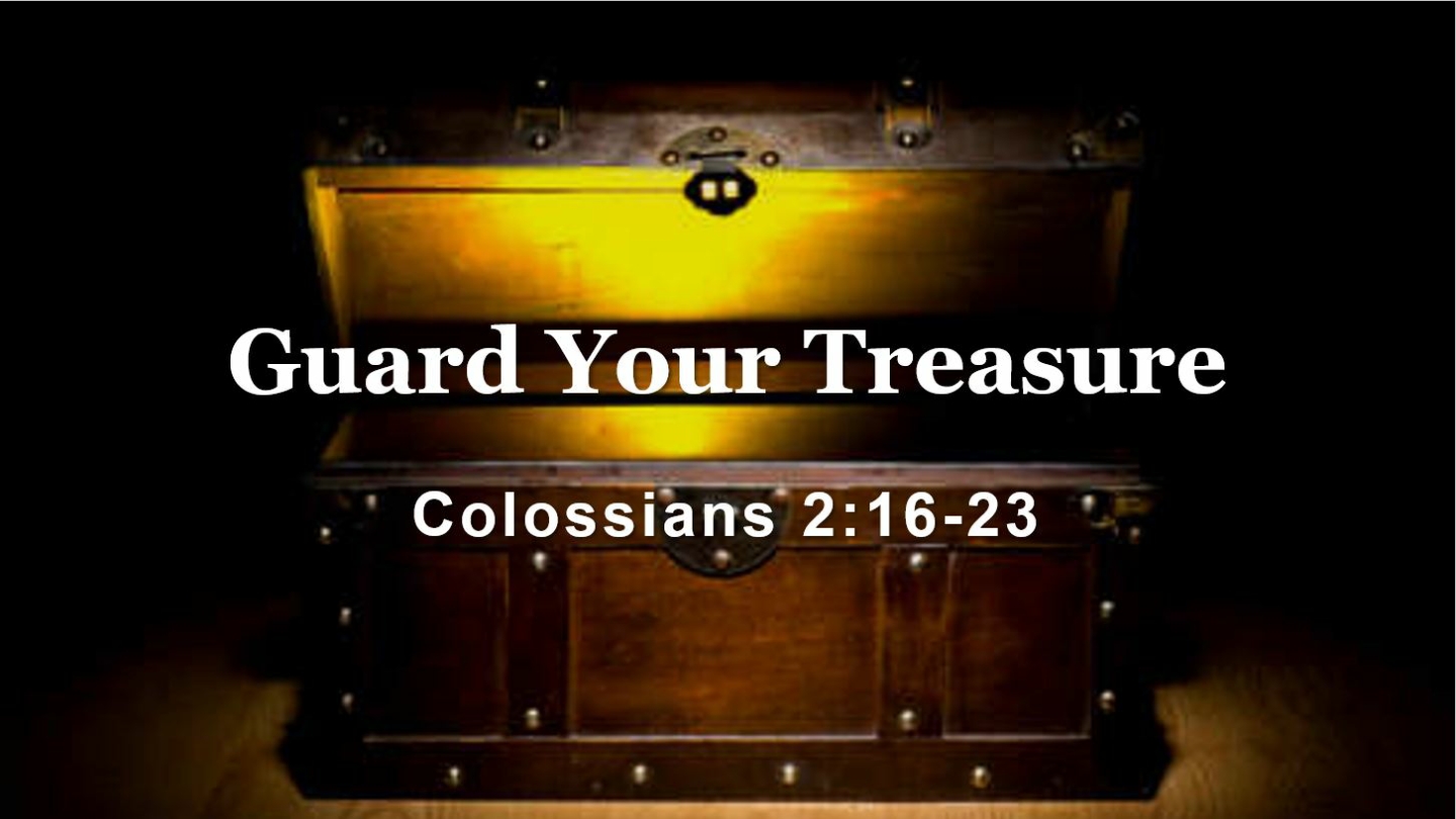 Guard Your Treasure! | Waverly Church of Christ