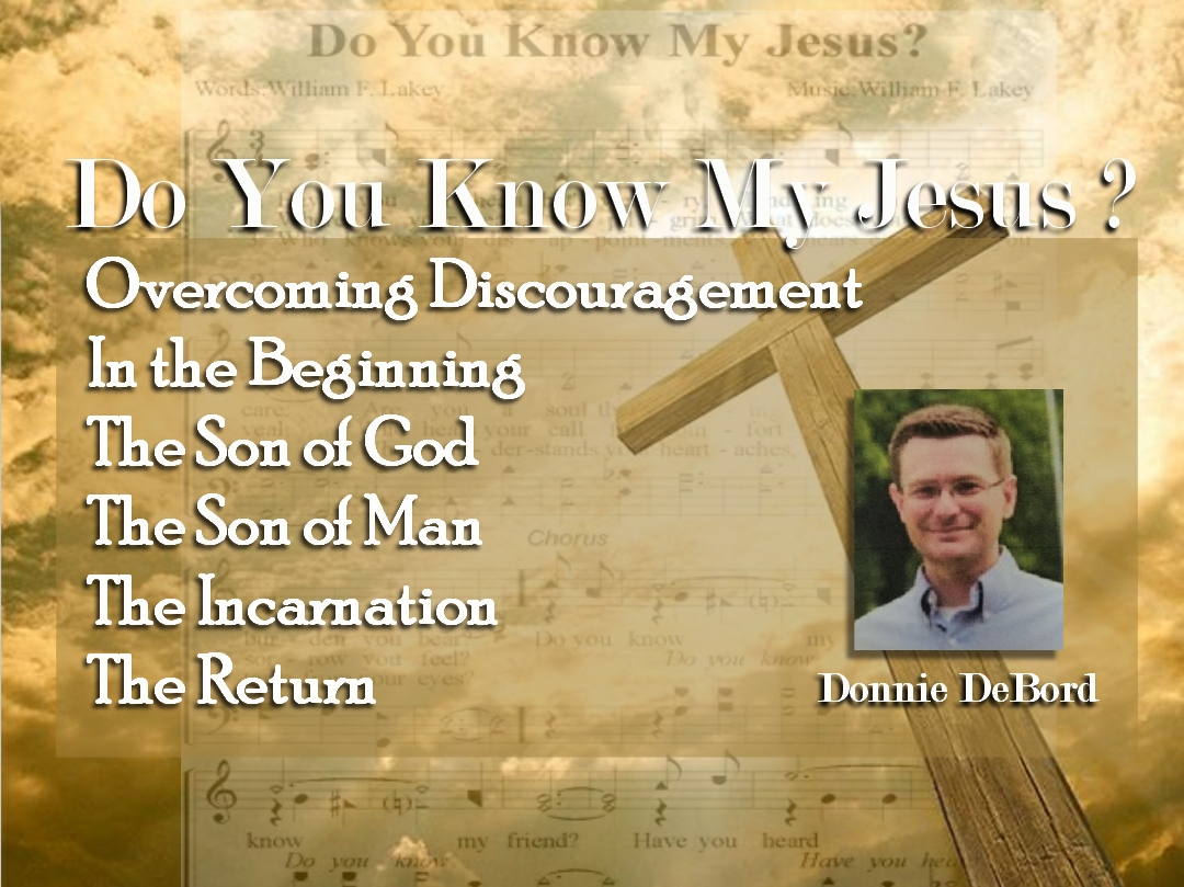 Do You Know My Jesus? | Waverly Church of Christ