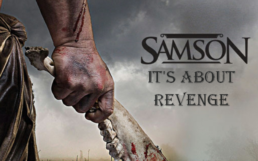 It’s All About Revenge | Waverly Church of Christ