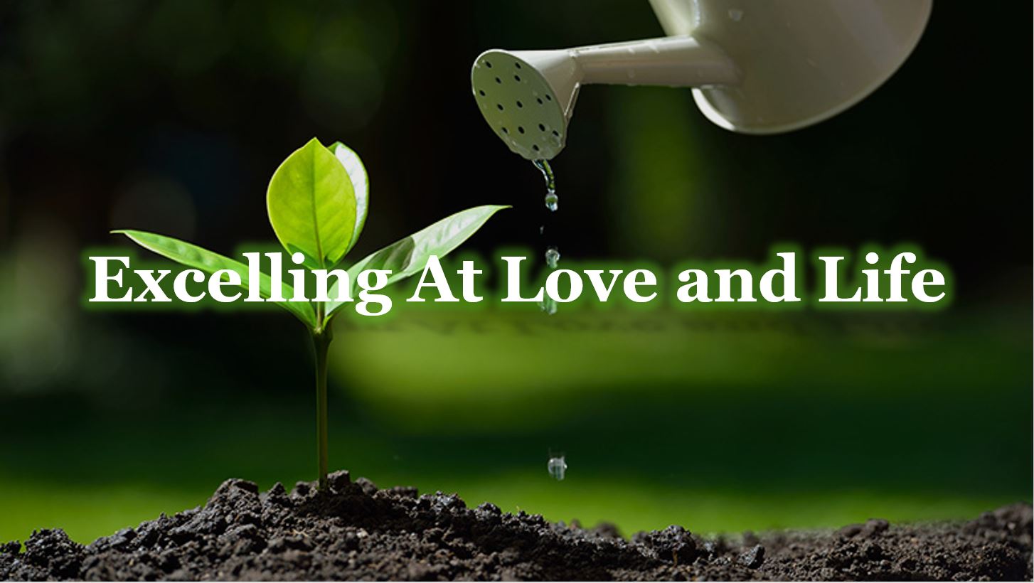 Excelling at Love and Life | Waverly Church of Christ