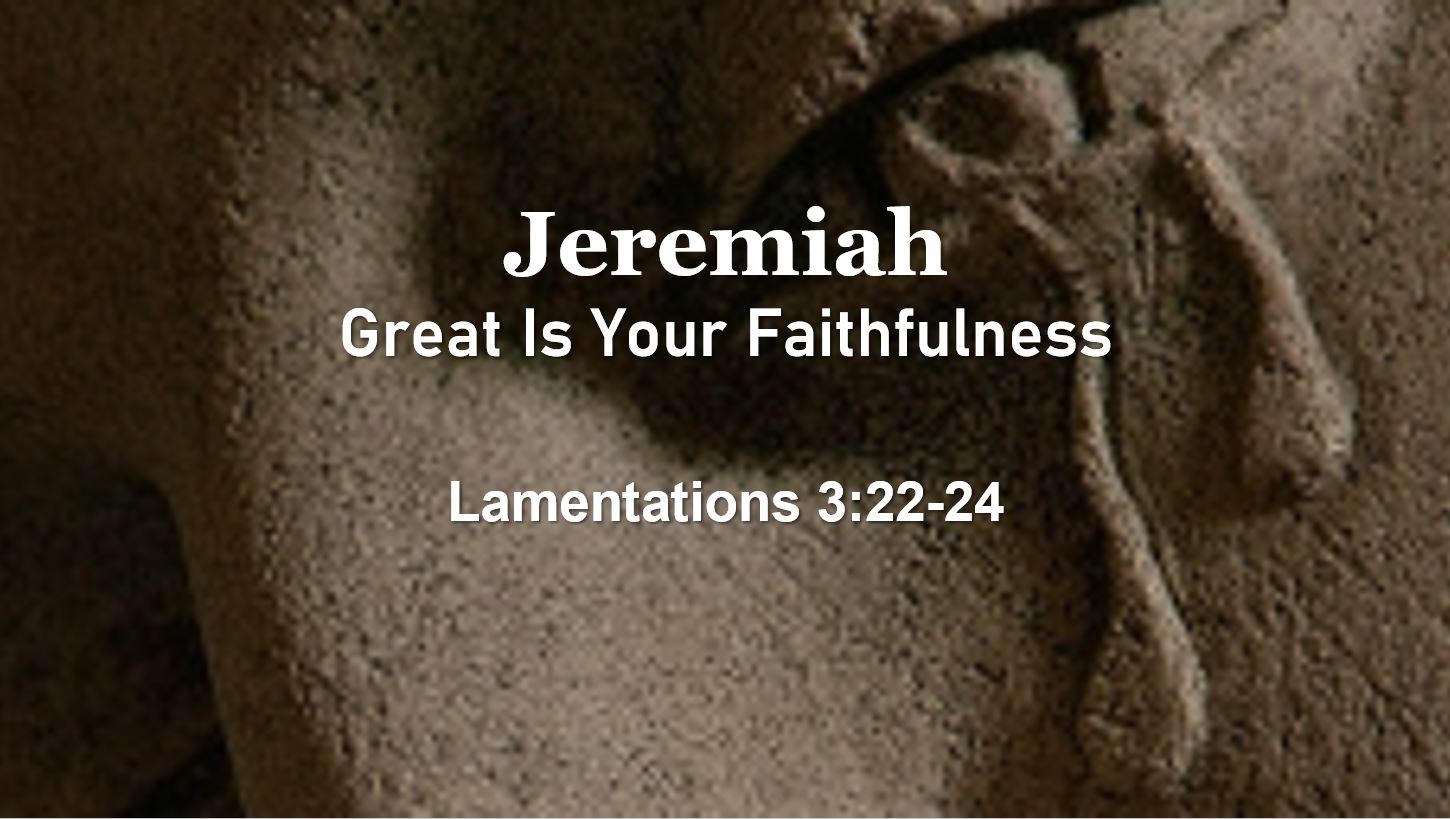 Great Is Your Faithfulness | Waverly Church of Christ