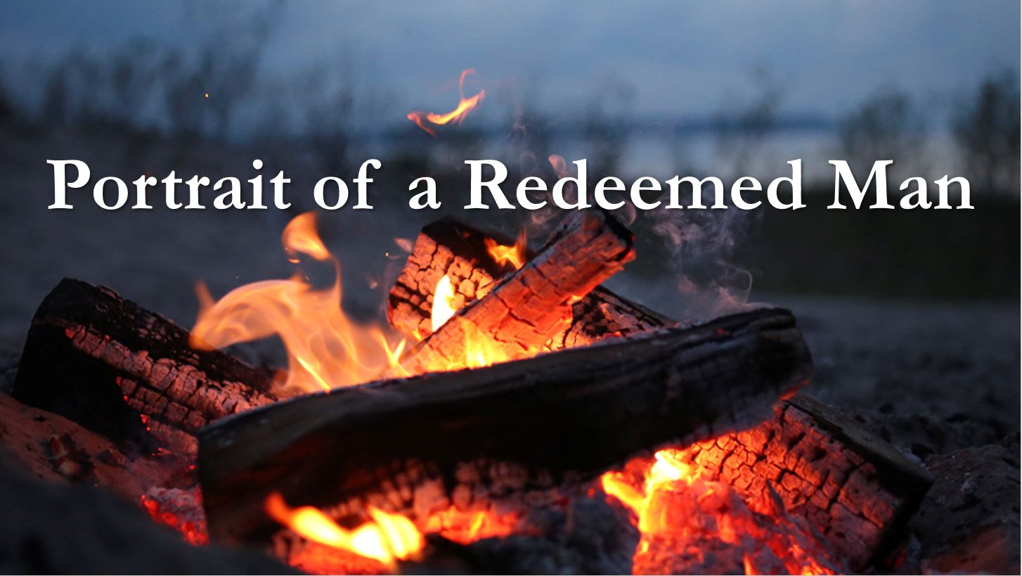 Portrait of a Redeemed Man | Waverly Church of Christ