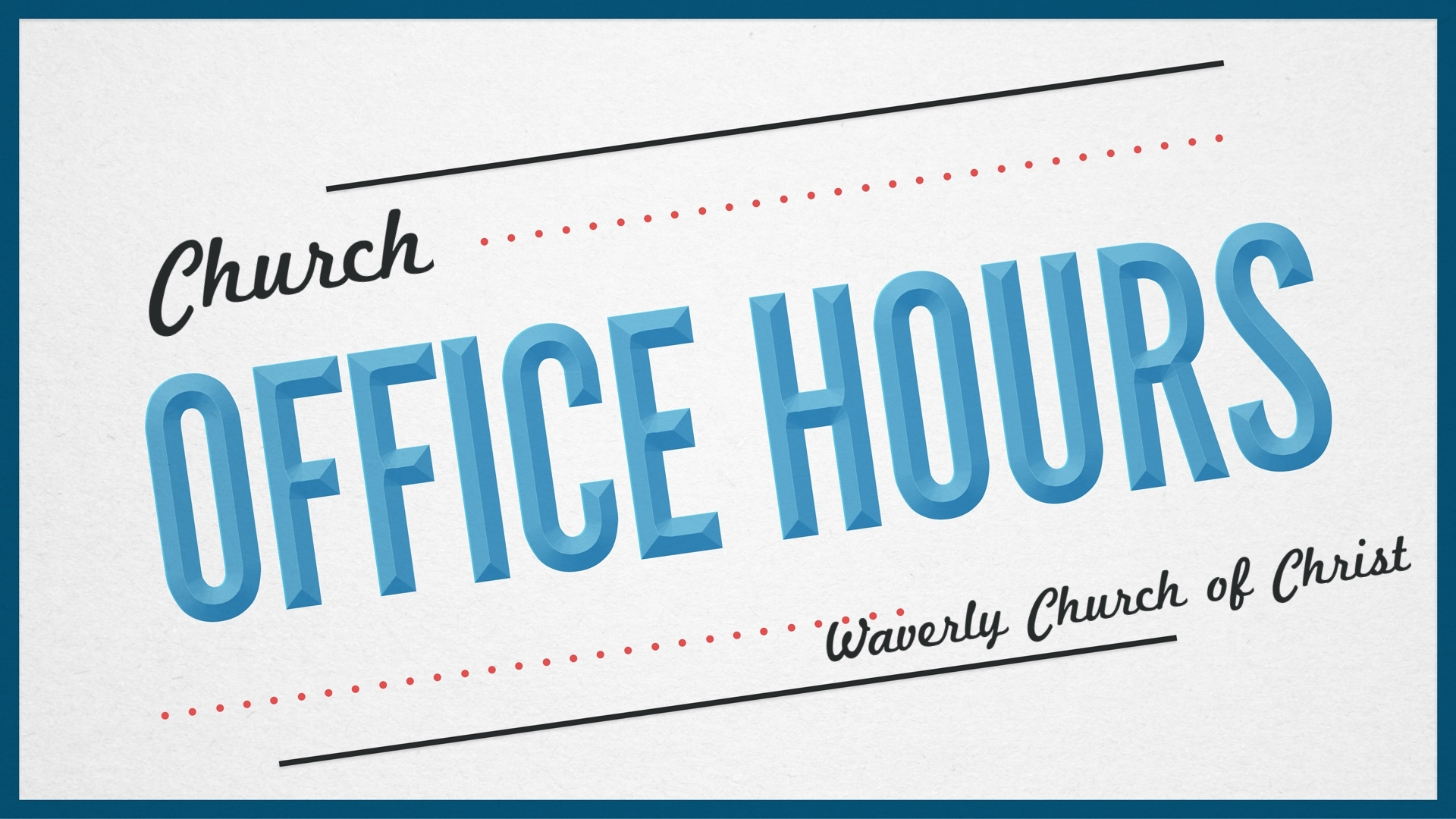 Bulletin Updates | Waverly Church of Christ